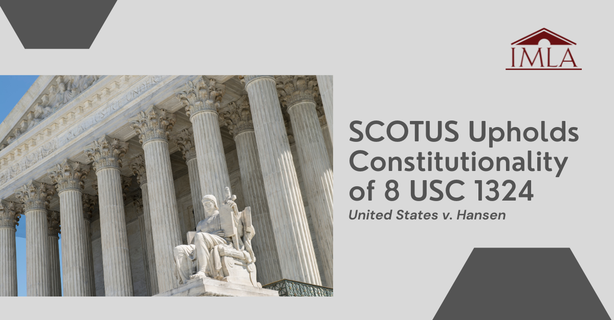 SCOTUS Upholds Constitutionality of 8 USC 1324